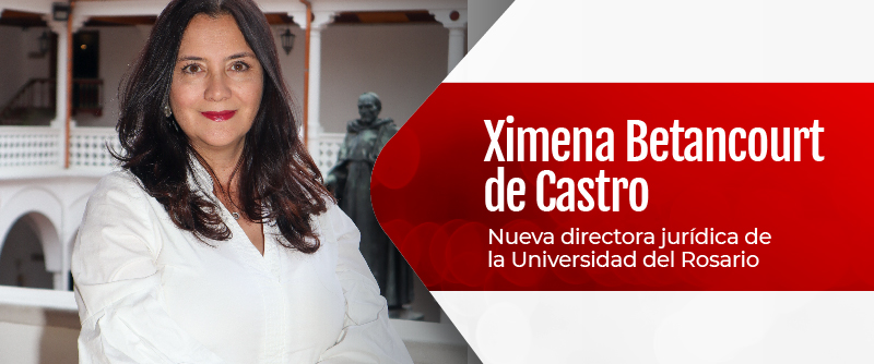 Ximena Betancourt de Castro, nueva directora jurídica de nuestra Universidad | Universidad del ...
