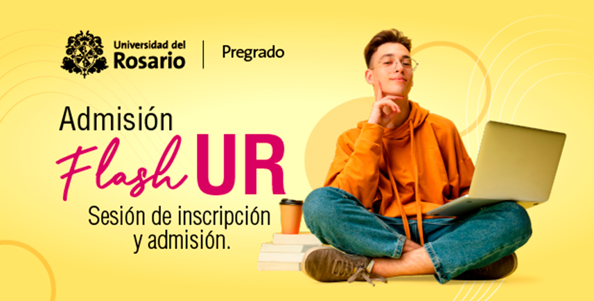 Admisión flash: Pregrado | Universidad del Rosario